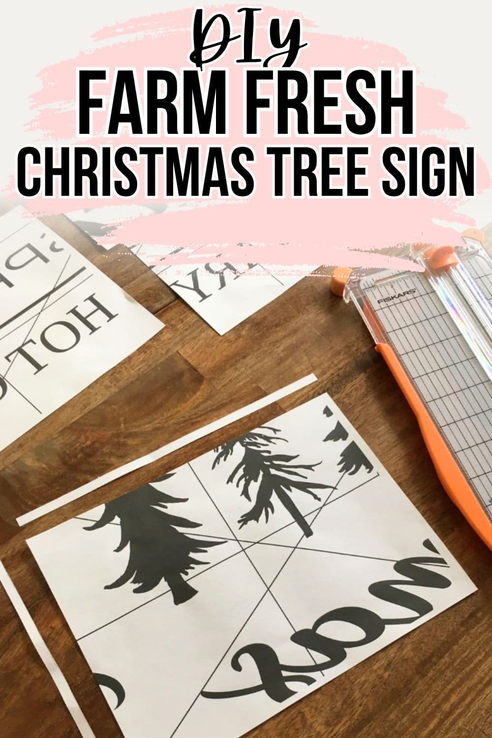DIY Farm Fresh Christmas Tree Sign: with FREE Template