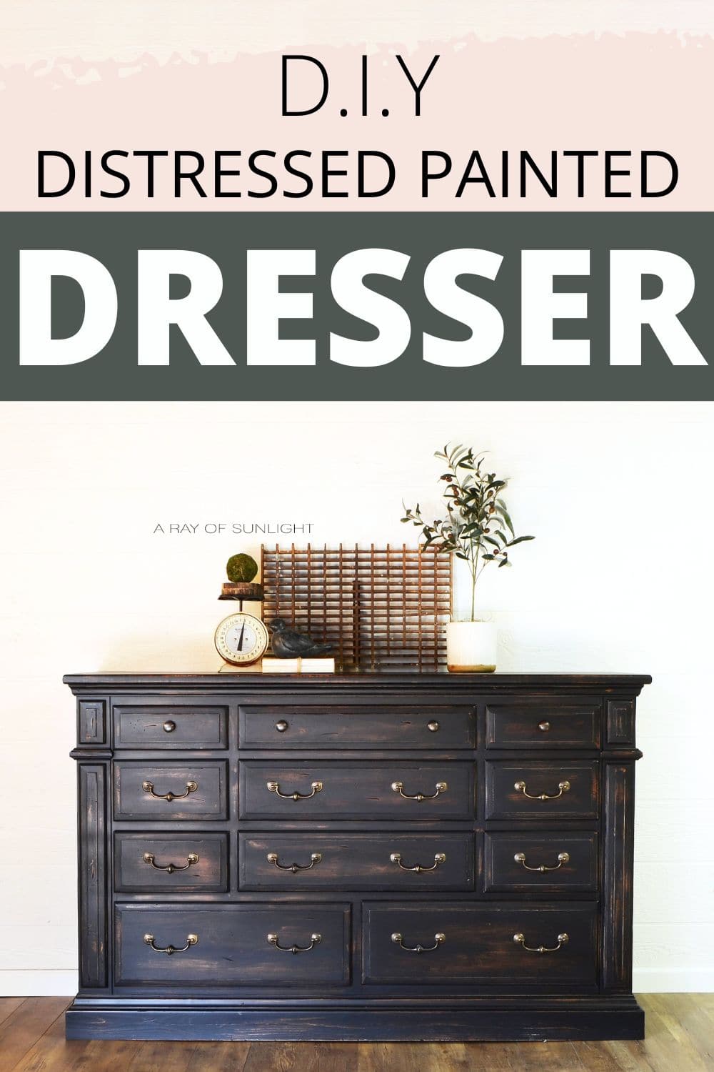 DIY Distressed Painted Dresser