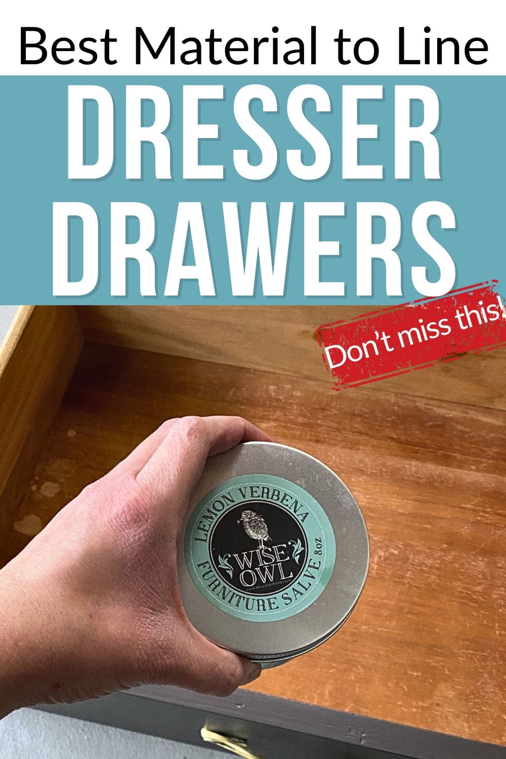 Best Material to Line Dresser Drawers