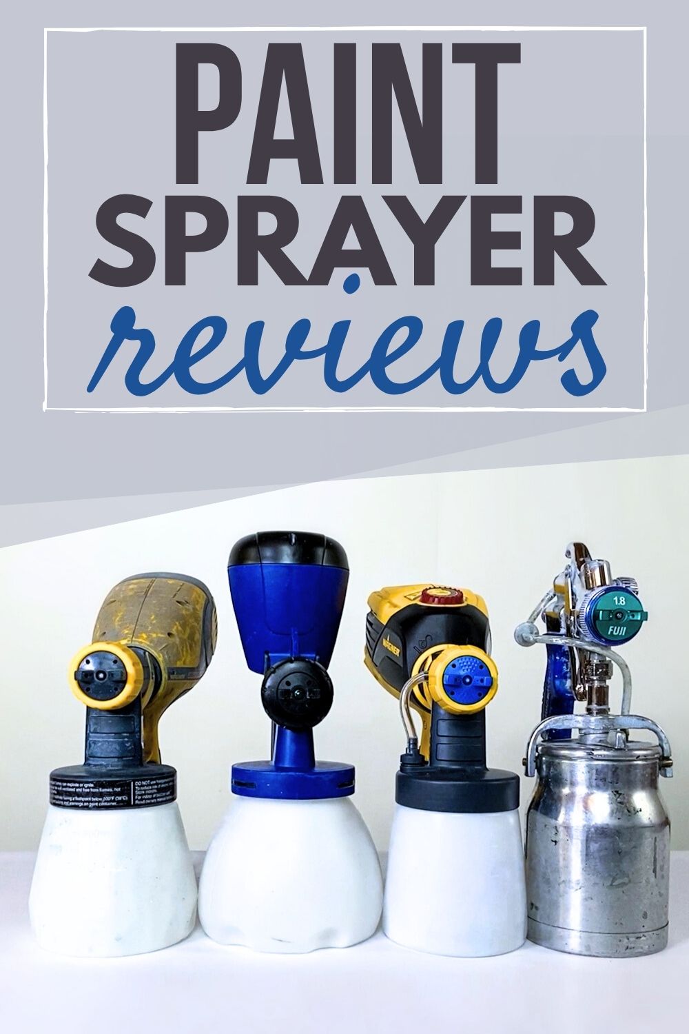 Paint Sprayer Reviews