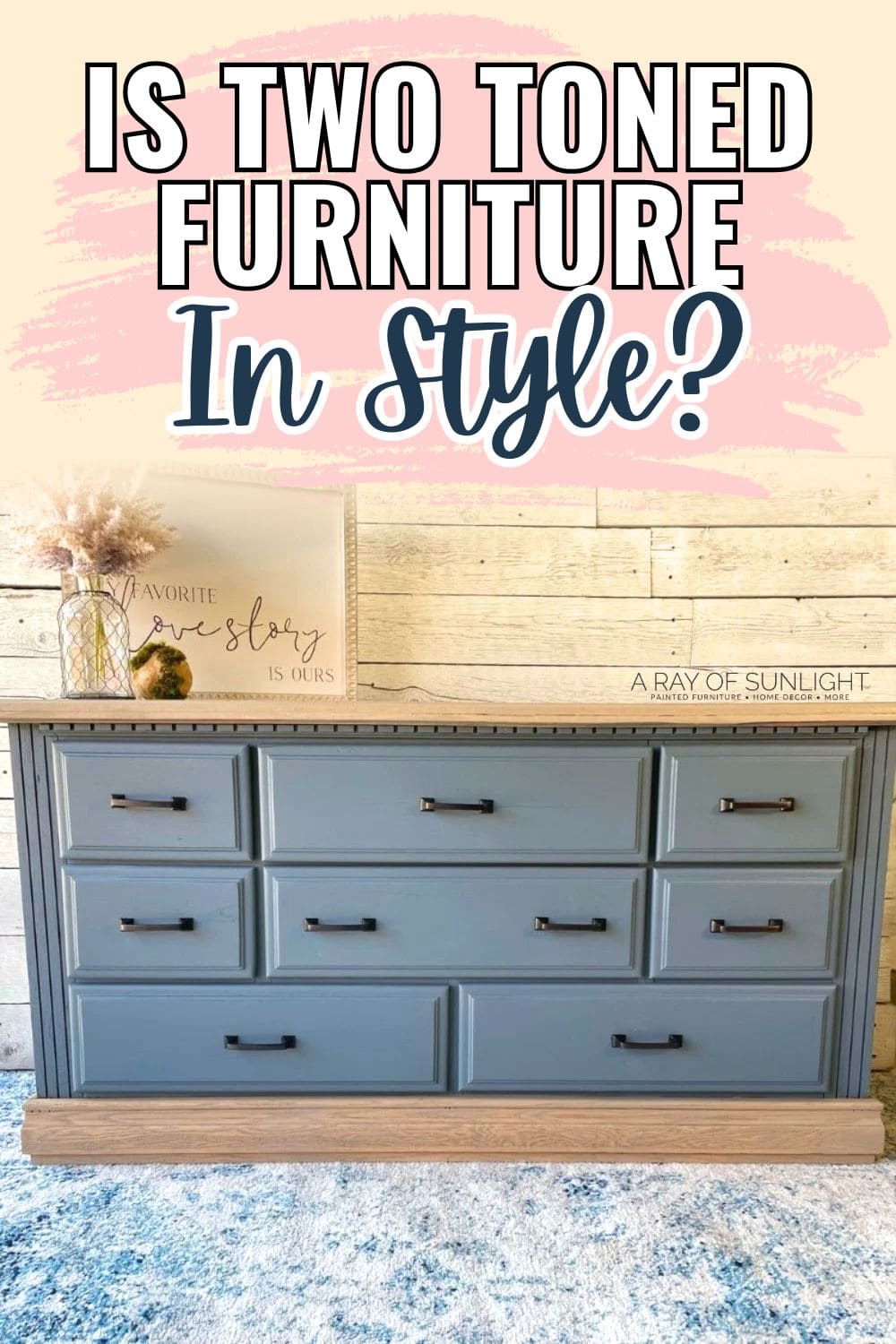 Is Two Toned Furniture In Style?
