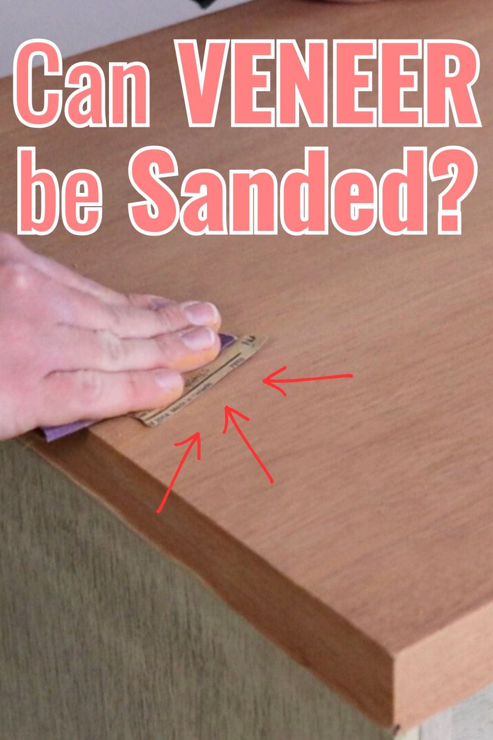 Can Veneer Be Sanded