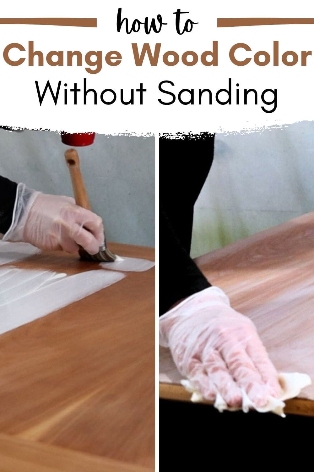How to Change Wood Color Without Sanding