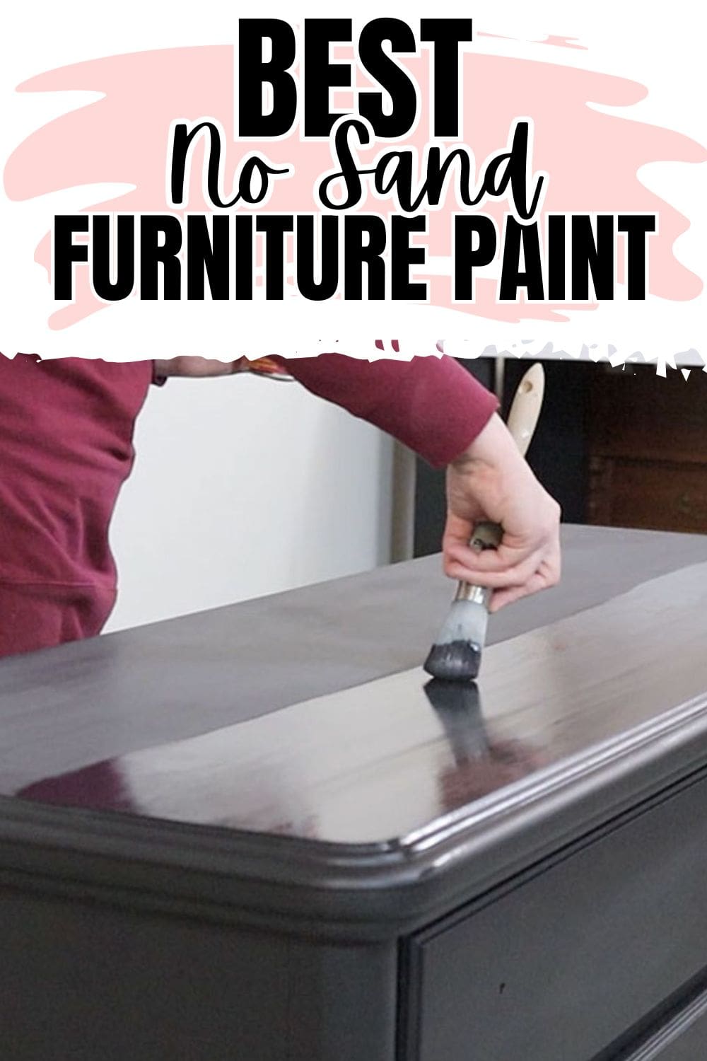 Best No Sand Furniture Paint