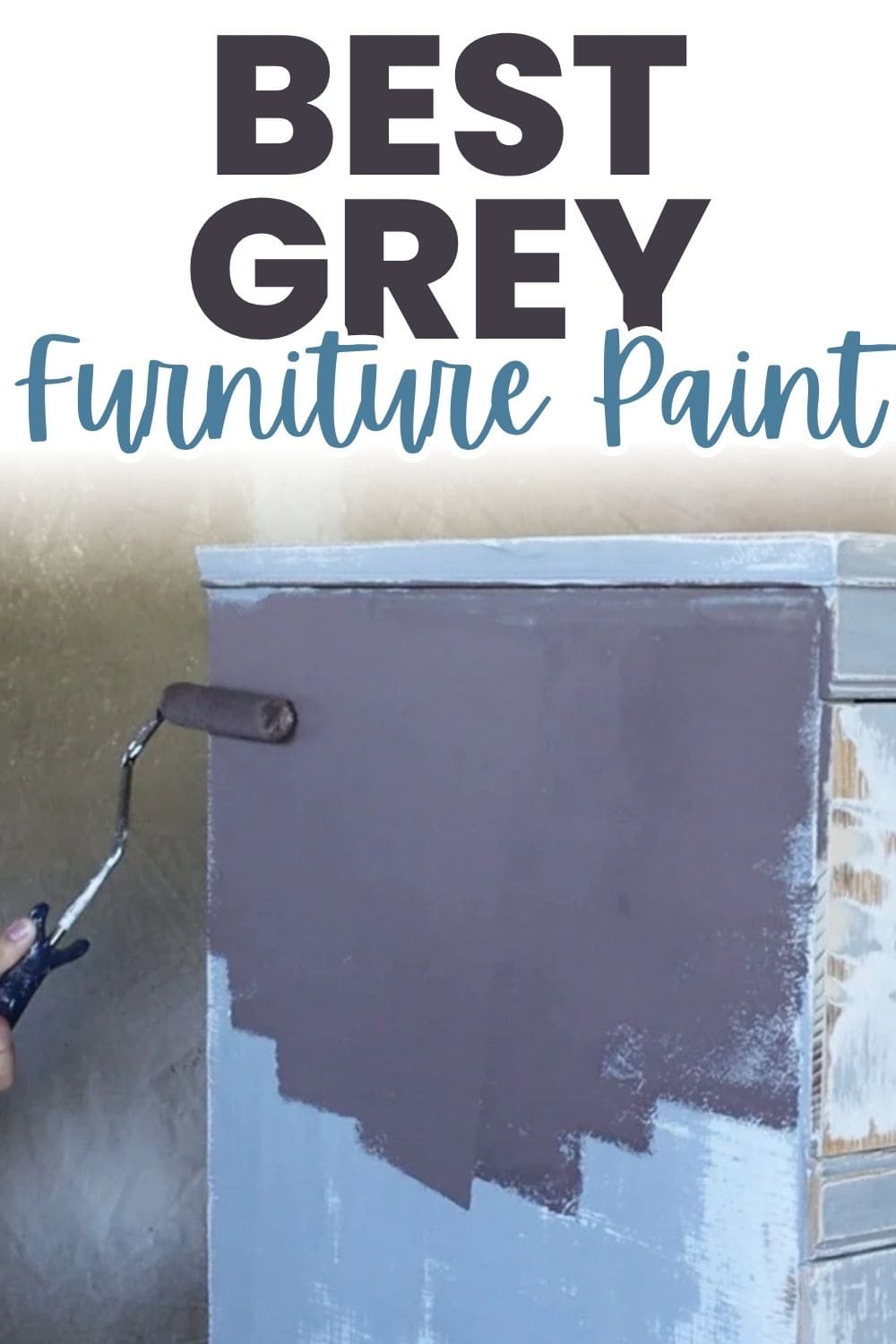 Best Grey Furniture Paint