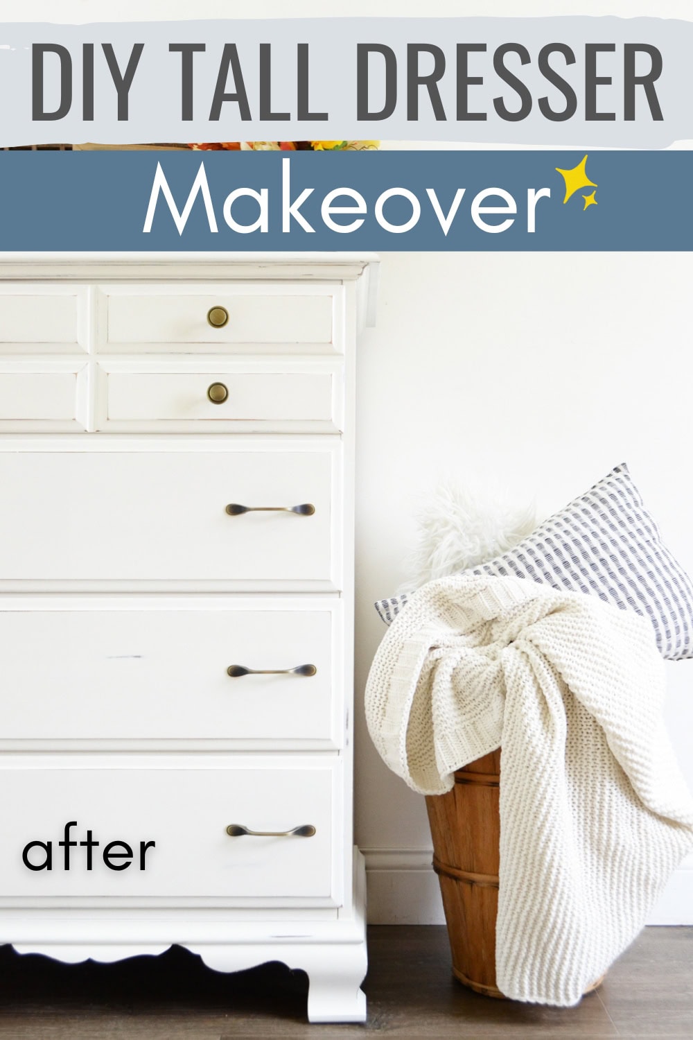 DIY Tall Dresser Makeover