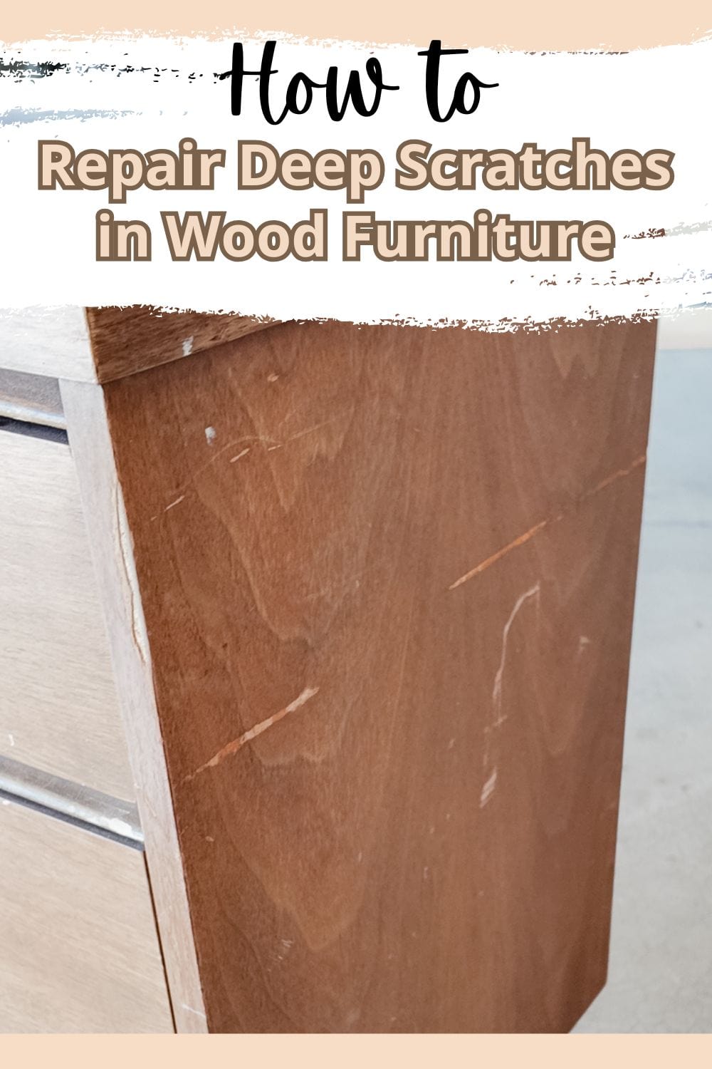 How to Repair Deep Scratches in Wood Furniture